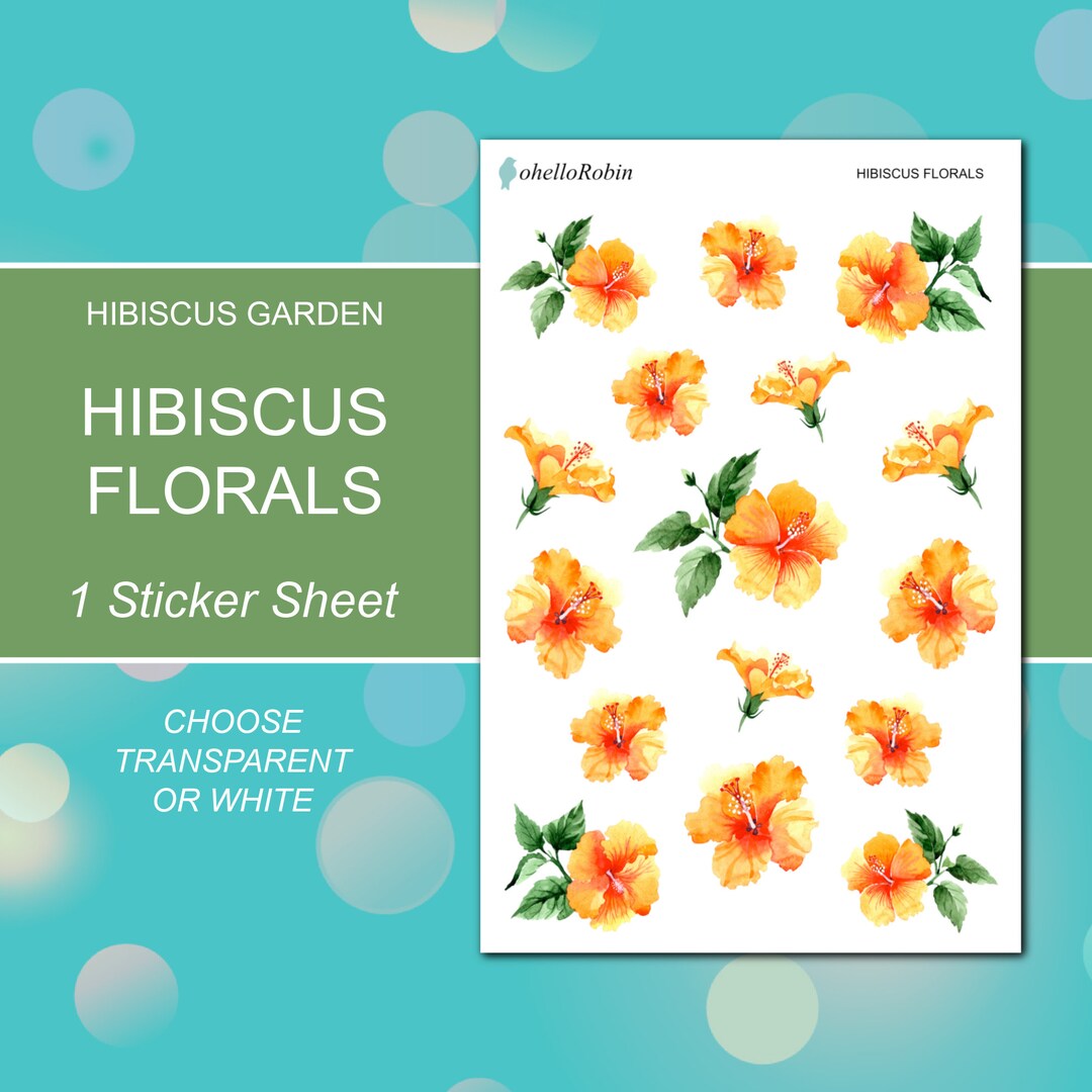 HIBISCUS FLORALS Sticker Sheet | Hibiscus Garden Collection | Planner ...