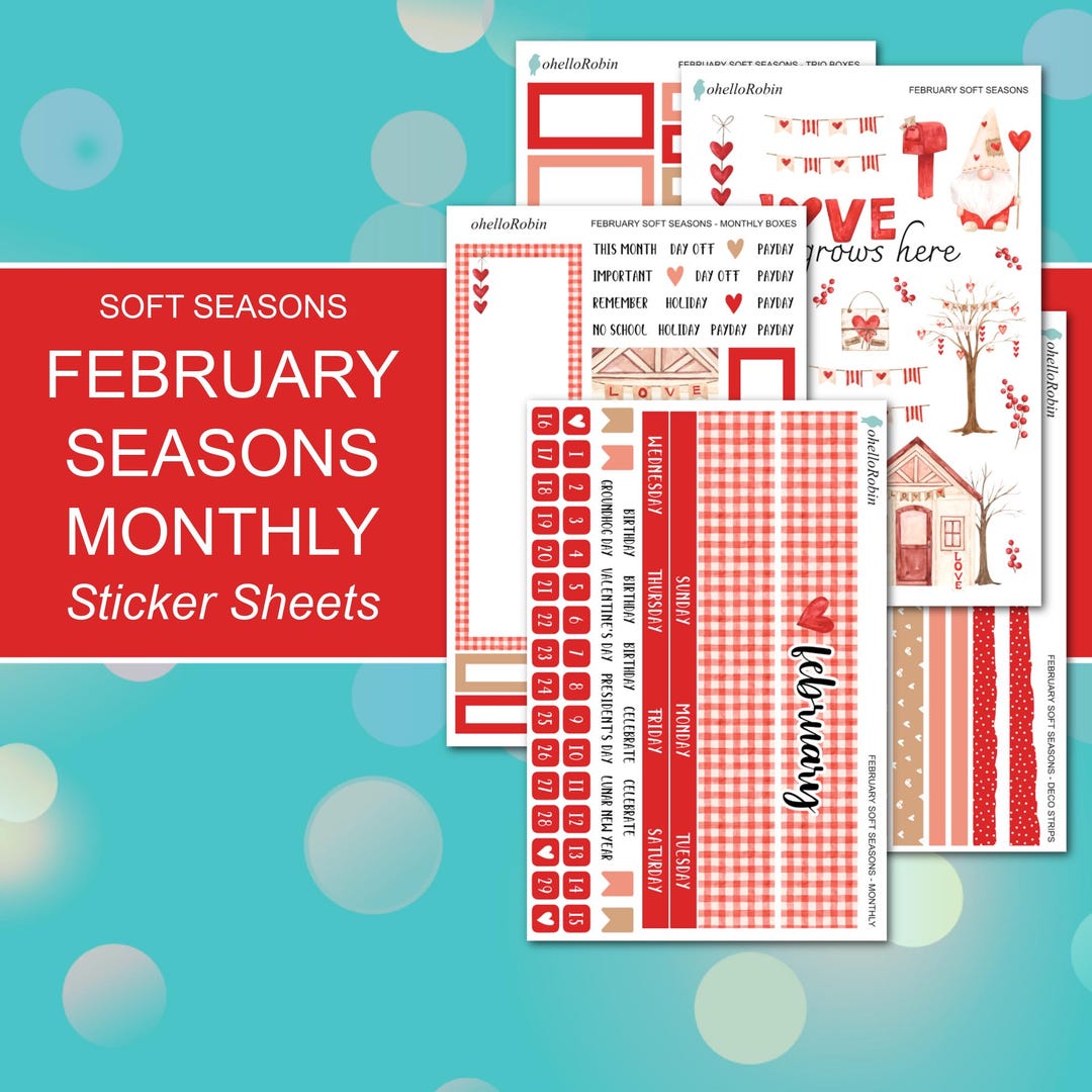 FEBRUARY SEASONS MONTHLY Sticker Sheets | Soft Seasons Collection ...