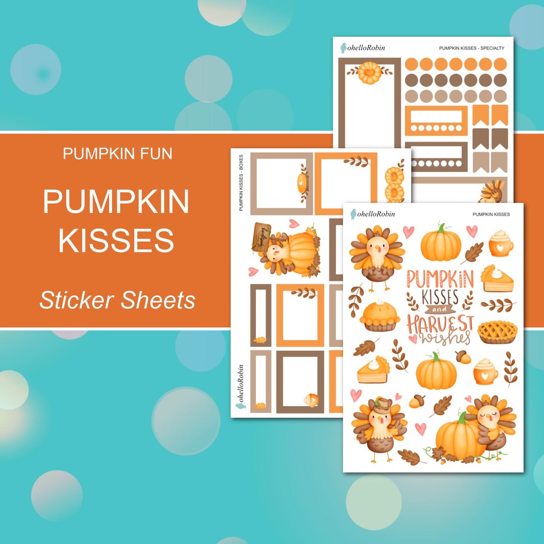 PUMPKIN KISSES Thanksgiving Sticker Sheets | Pumpkin Fun Collection ...