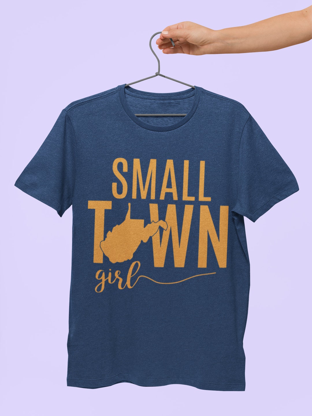 WV Small Town Girl, WV Small Town Girl Shirt, WV Shirt, West Virginia ...