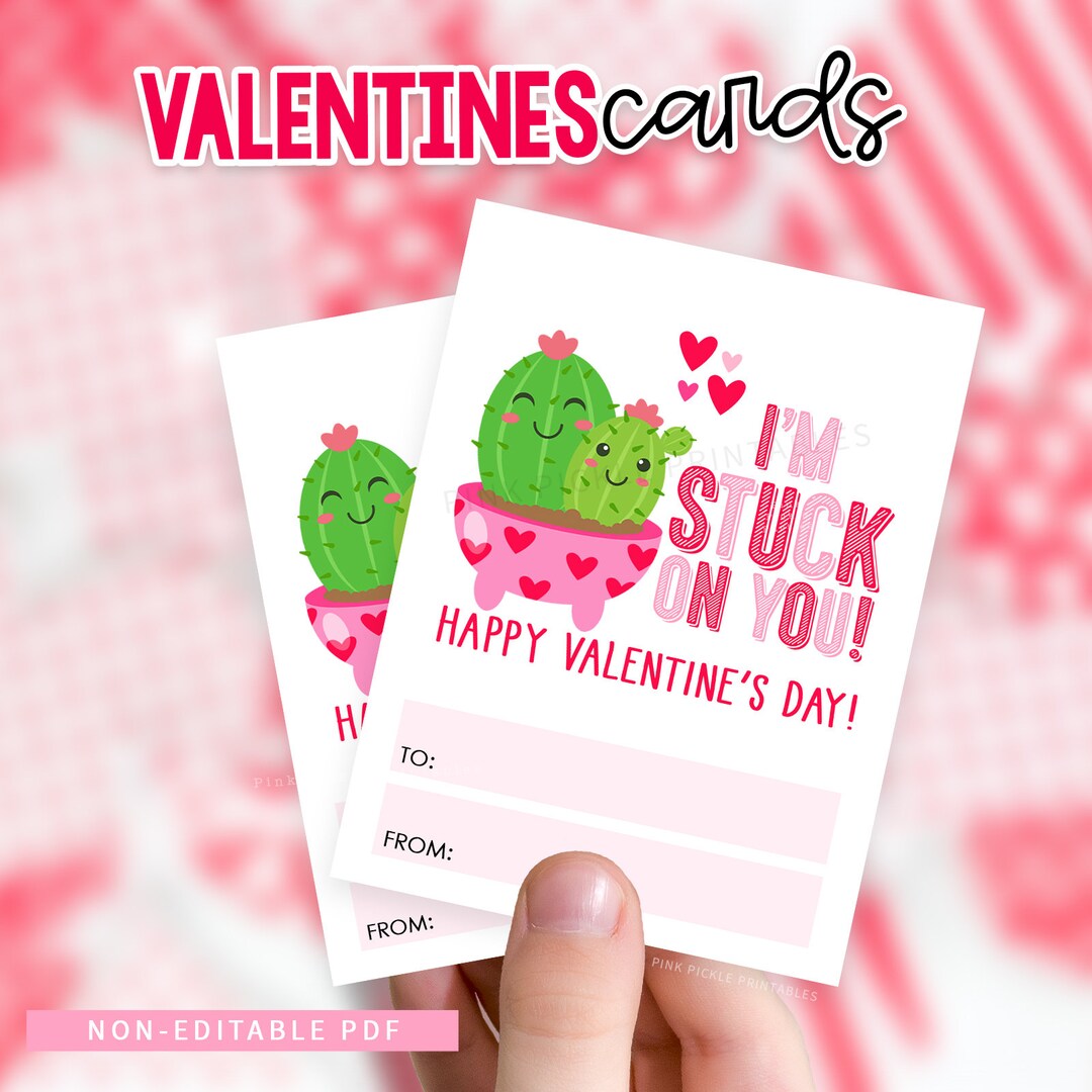 Printable Stuck on You Valentine Exchange Cards, Cactus Valentine Card ...
