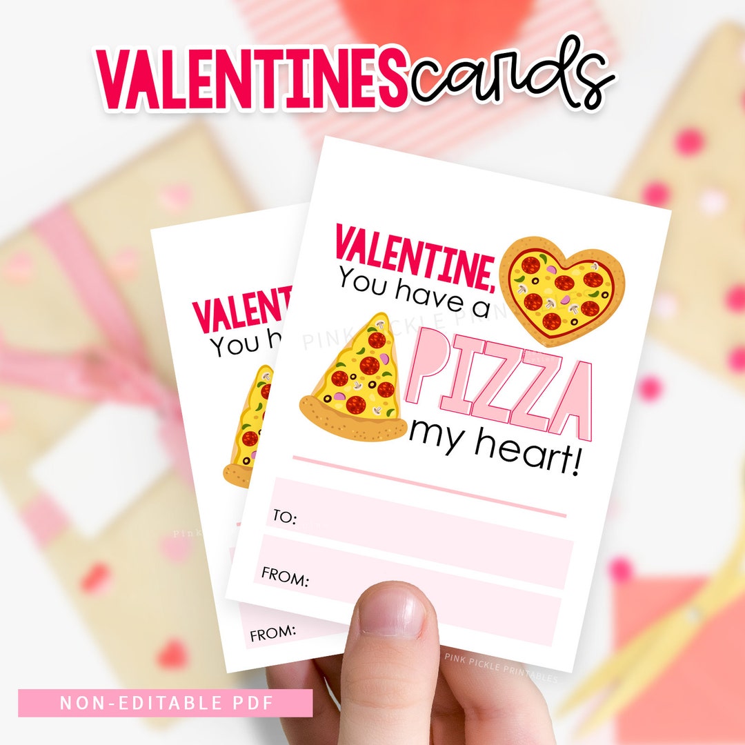 Printable Pizza Valentine Exchange Card, Pizza My Heart Valentines ...