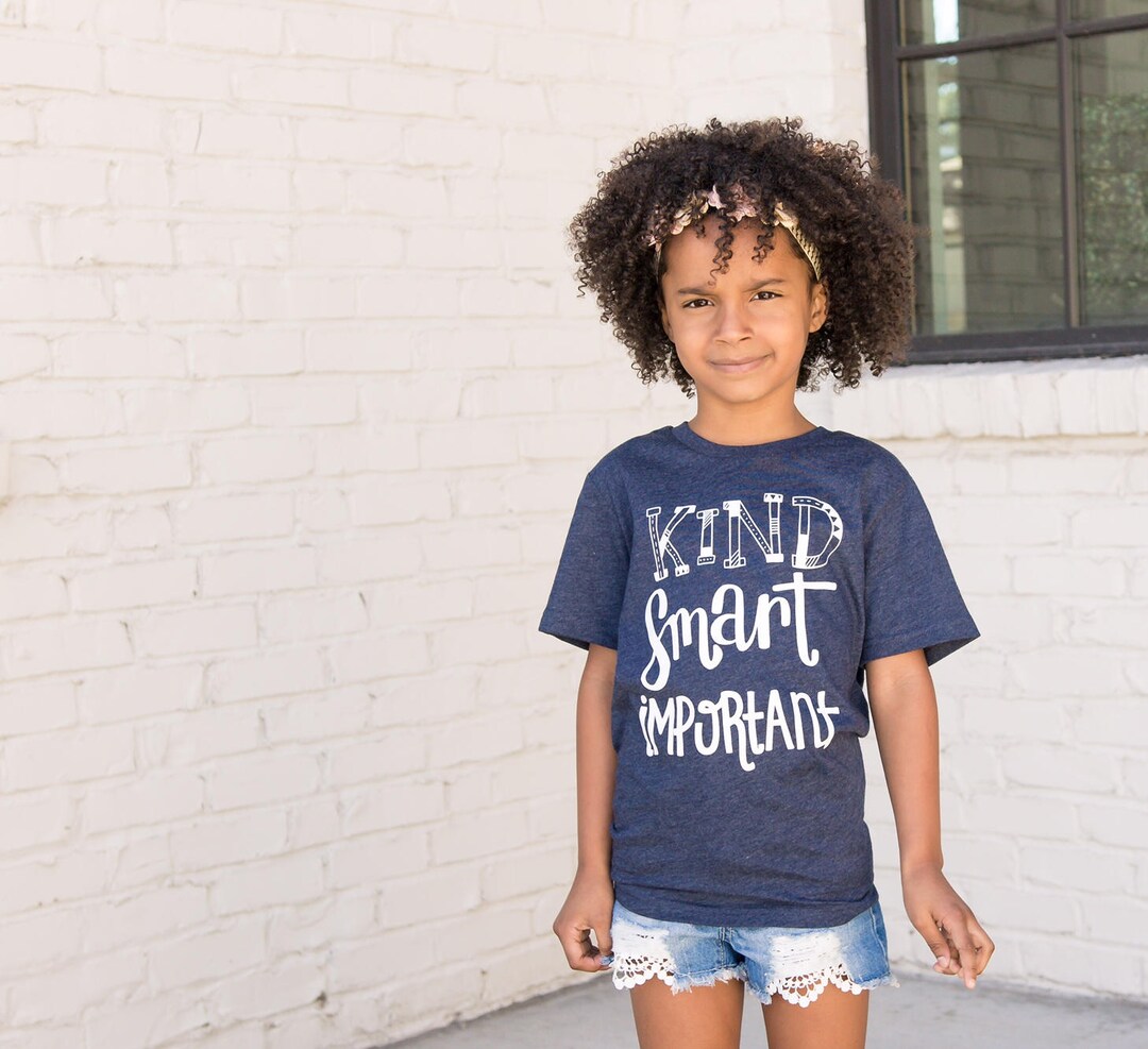 Kind Smart Important, Kids Tee, Inspirational T-shirt, Unisex Kids ...