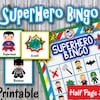 Superhero Bingo Printable Game - 30 Different Cards - HALF Page Size ...