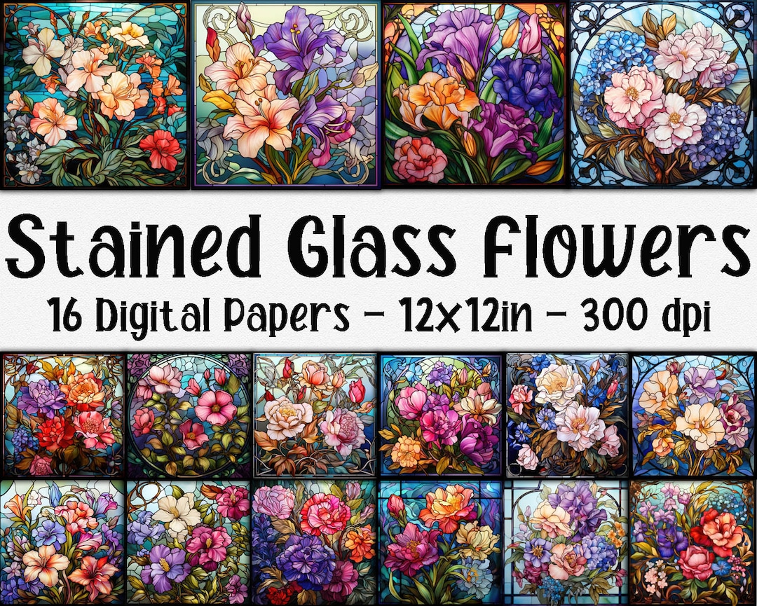 Stained Glass Flowers Digital Paper - Floral Stained Glass Backgrounds ...