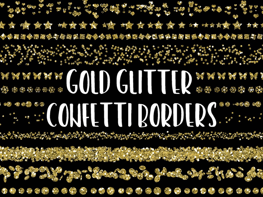Gold Glitter Confetti Borders - Glitter Confetti Clipart - 35 Gold ...