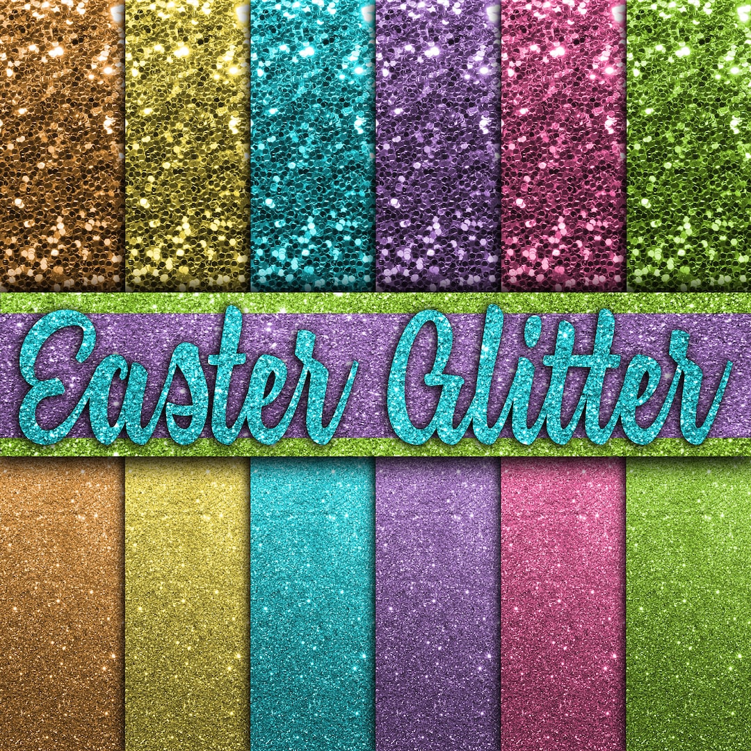 Easter Glitter Digital Paper - Spring Backgrounds and Textures - 12 ...