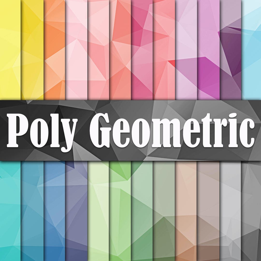 Poly Geometric Digital Paper - Colorful Geometric Shape Backgrounds ...