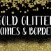 Gold Glitter Frames and Borders PNG Overlay Clipart Bundle - Includes ...