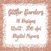 Rose Gold Glitter Borders Digital Paper - Glitter Textures - Glitter ...