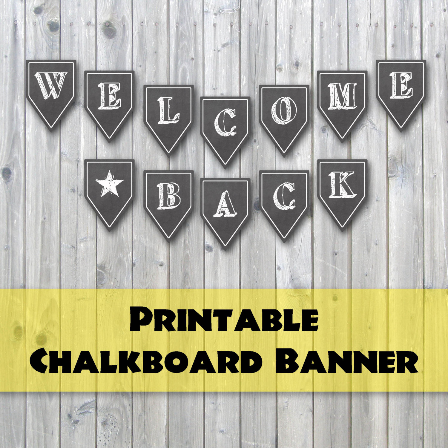 Welcome Back Chalkboard Design Printable Banner - Back to School ...