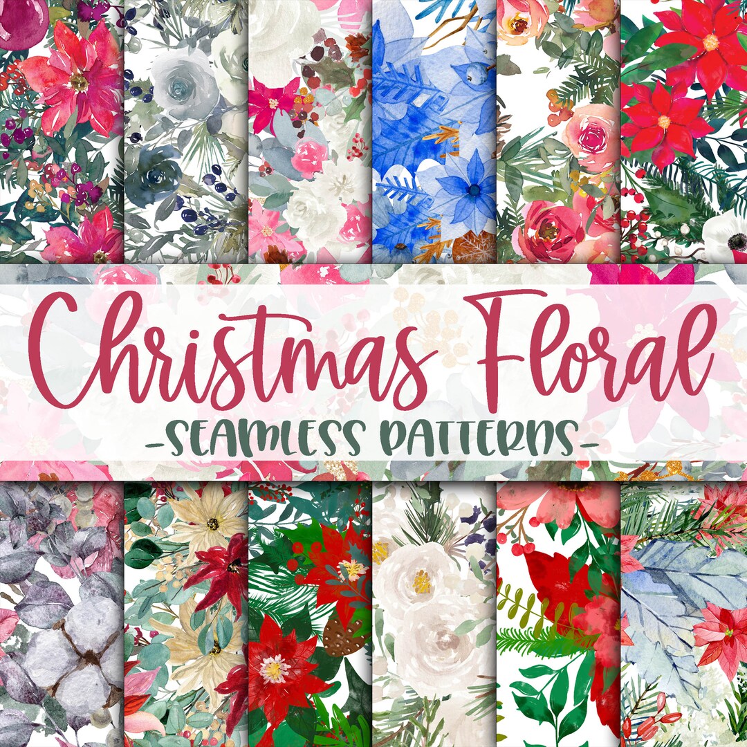 Christmas Floral Digital Paper - SEAMLESS - Christmas Watercolor Flower ...