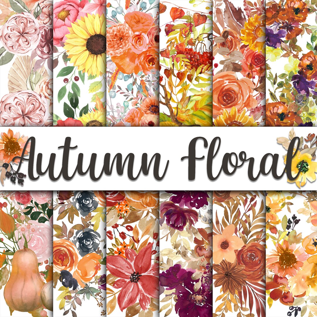 Autumn Floral Digital Paper - Watercolor Flower Backgrounds - 12 ...