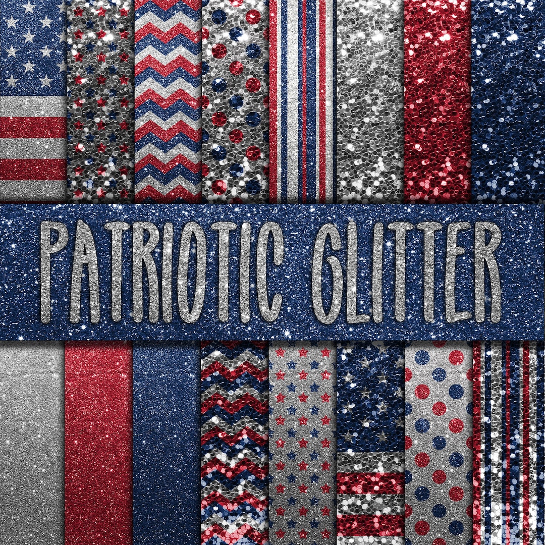 Patriotic Glitter Digital Paper - 4th of July Glitter Backgrounds and ...