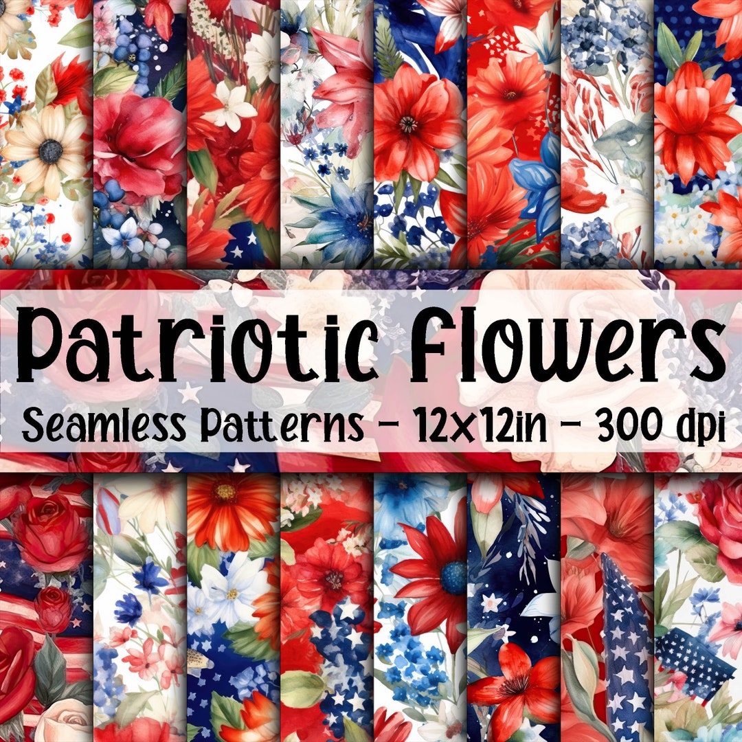 Patriotic Flowers SEAMLESS Patterns - Watercolor Flowers Digital Paper ...