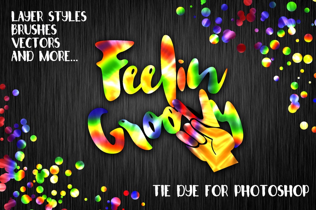Feelin' Groovy Tie Dye for Photoshop - PSD Layer Styles - Add a Tie Dye ...
