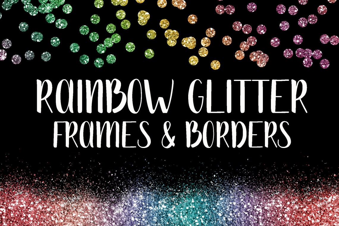 Rainbow Glitter Frames and Borders Clip Art - PNG Overlay Clipart ...