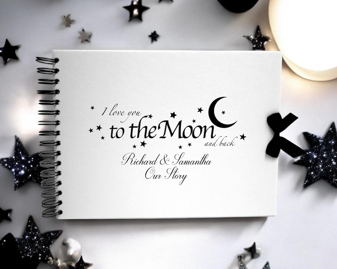 Personalised White Scrapbook A5 A4 Moon and Back, Photo Album, Keepsake ...