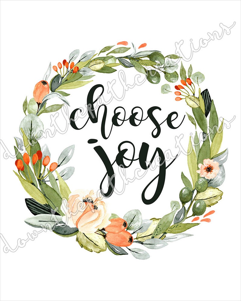 Choose Joy Printable Floral Christian Print Instant - Etsy