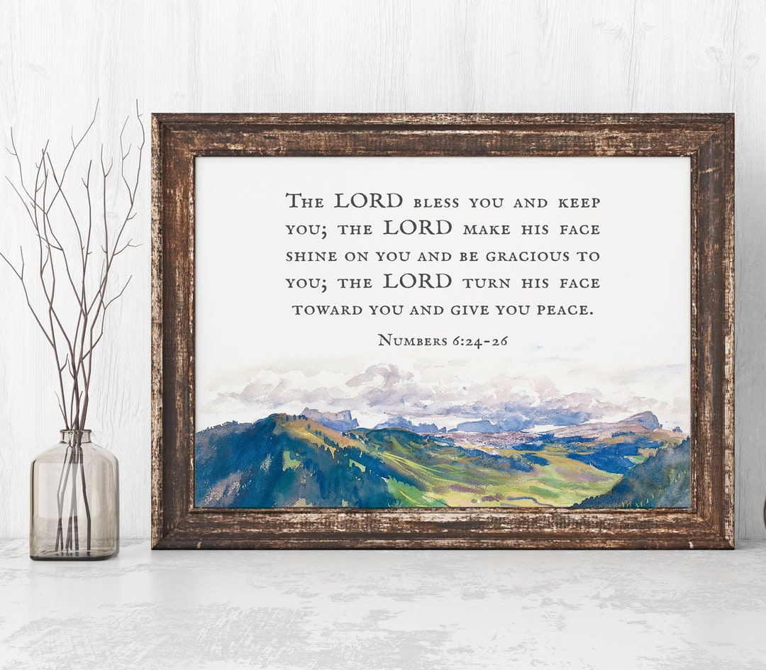 Blessing Printable, Lord Bless You and Keep You, Numbers 6:24-26 ...