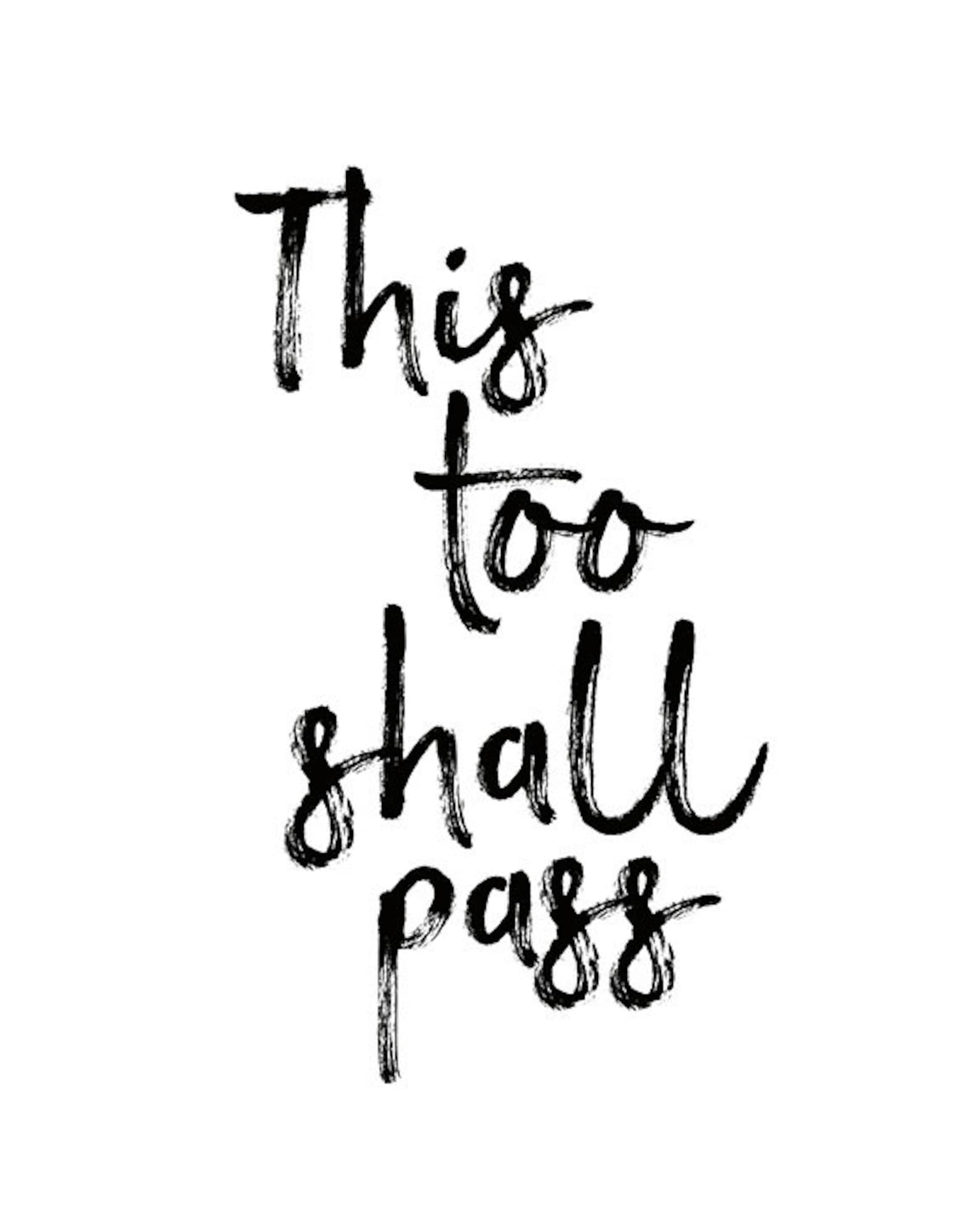 This Too Shall Pass Wall Art Instant Download Inspirational - Etsy