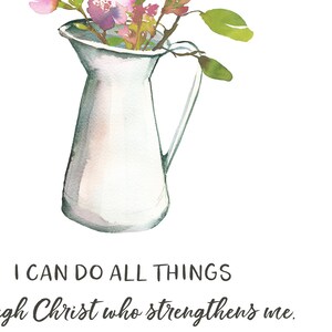 Philippians 4:13 Printable, I Can Do All Things Through Christ ...