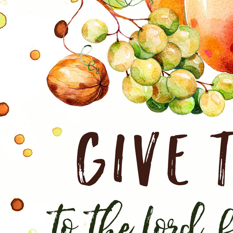 Give Thanks to the Lord Printable, Psalm 107:1 Print, Autumn Bible ...