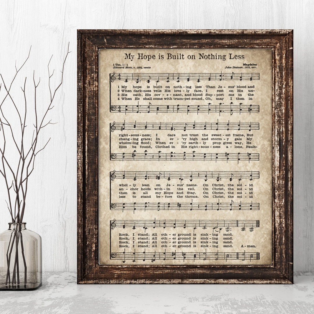 My Hope is Built on Nothing Less Hymn Print, Printable Vintage Sheet ...