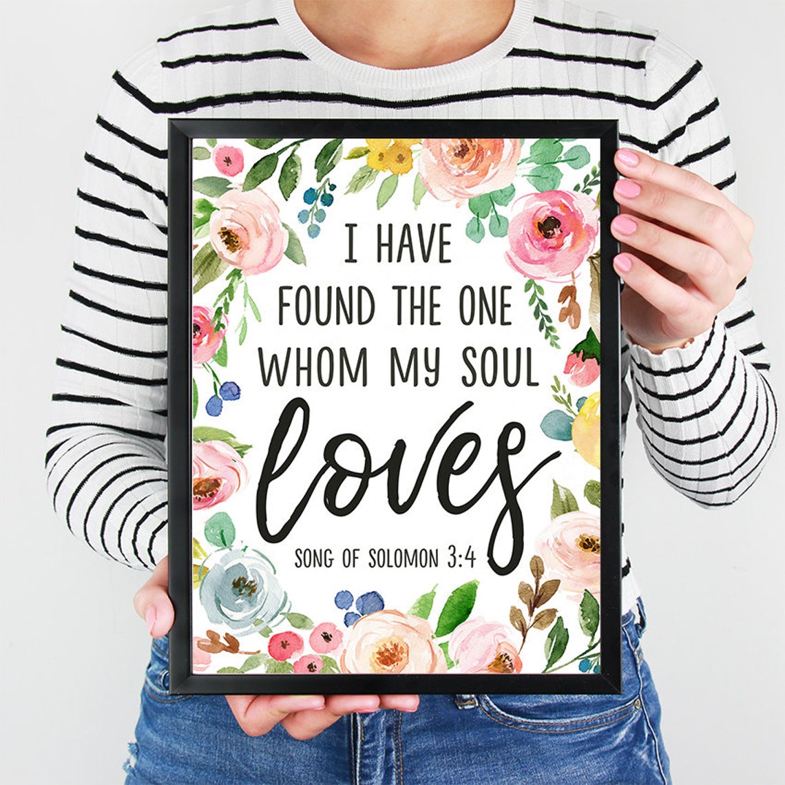 I Have Found the One Whom My Soul Loves Printable, Song of Solomon 3:4 ...