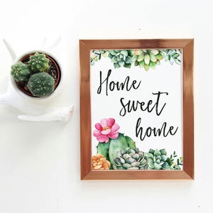 Succulent Printable, Home Sweet Home Print, Housewarming Gift, Instant ...