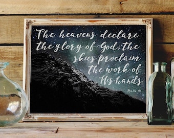 The Heavens Declare the Glory of God Psalm 19:1 Instant - Etsy