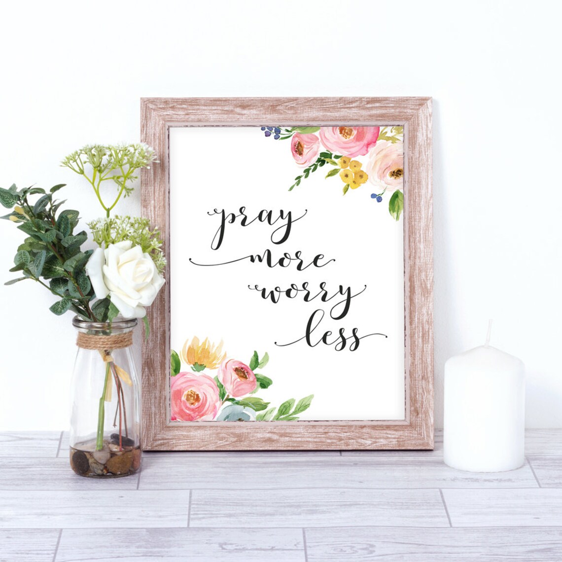 Pray More Worry Less Printable, Floral Christian Print, Instant ...