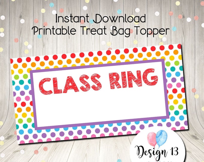 Ring Pop Class Ring End of School Year Treat Bag Topper Digital ...