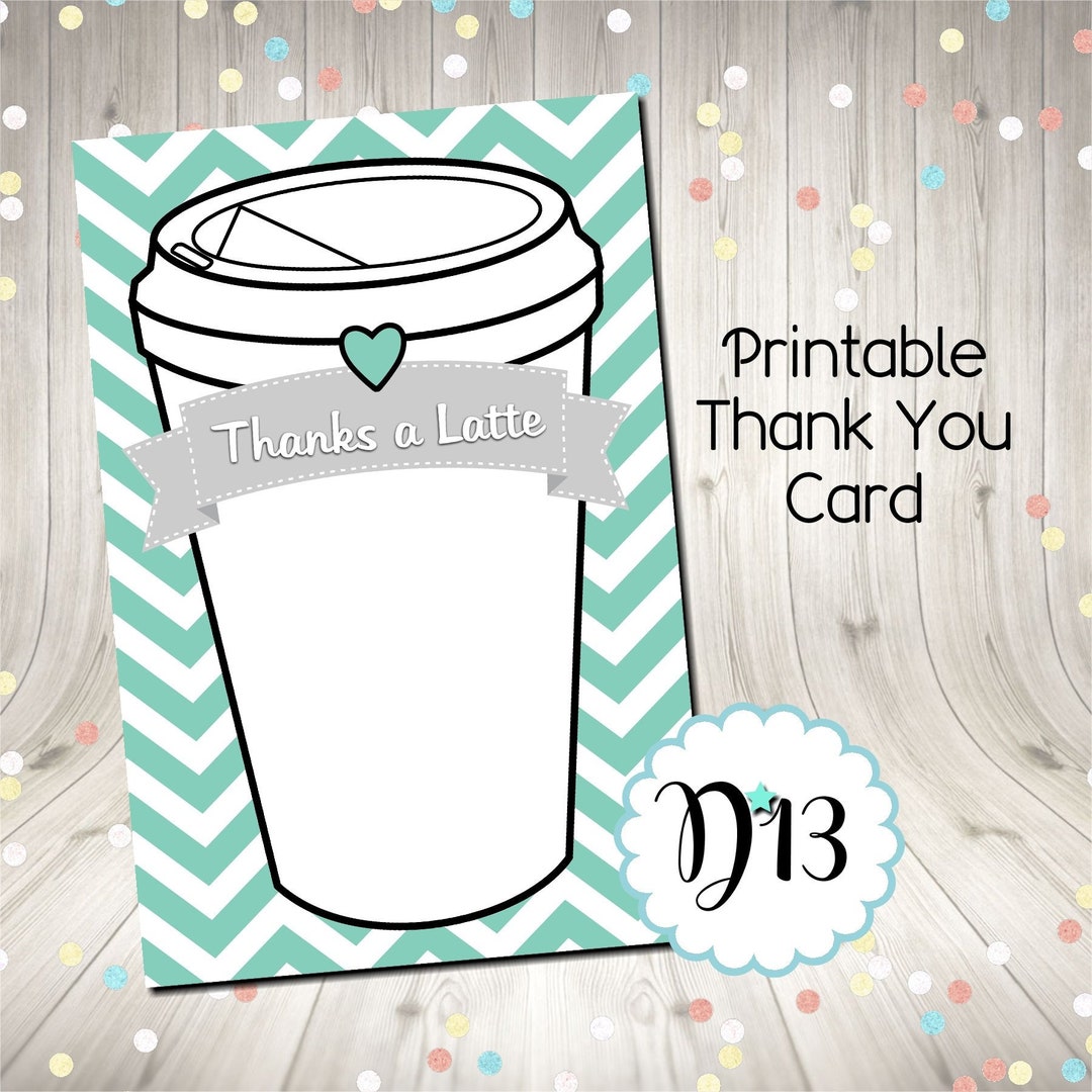 Thanks A Latte Thank You Card Printable Digital INSTANT DOWNLOAD - Etsy