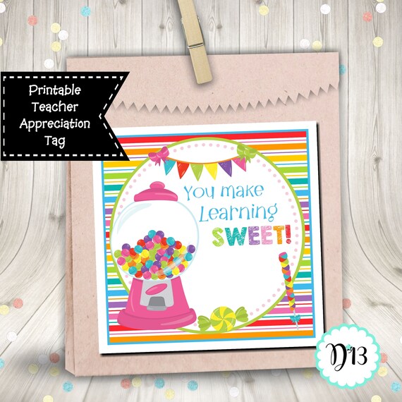 You Make Learning Sweet Teacher Appreciation Thank You End of School ...
