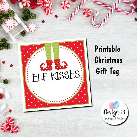 Elf Kisses Favor Tag Candy Tag Gift Tag Digital Printable INSTANT ...
