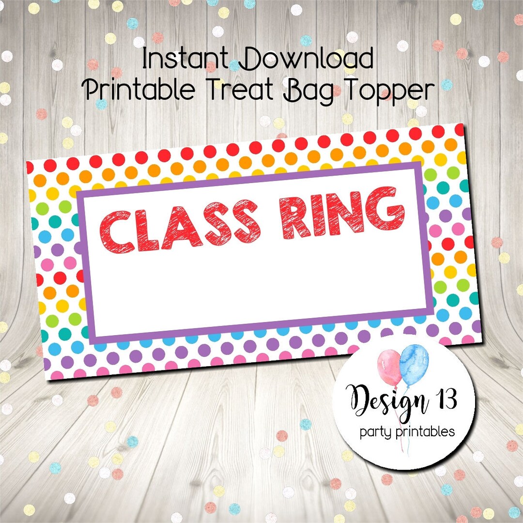 Ring Pop Class Ring End of School Year Treat Bag Topper Digital ...