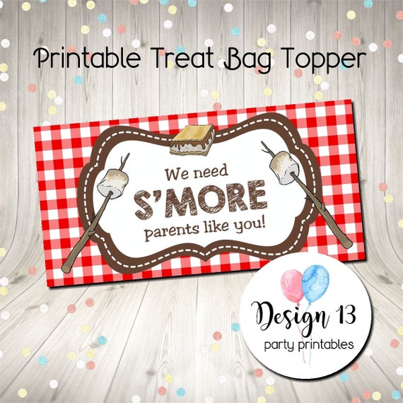 We Need S'More Parents Like You Thank You Treat Bag Topper Digital ...