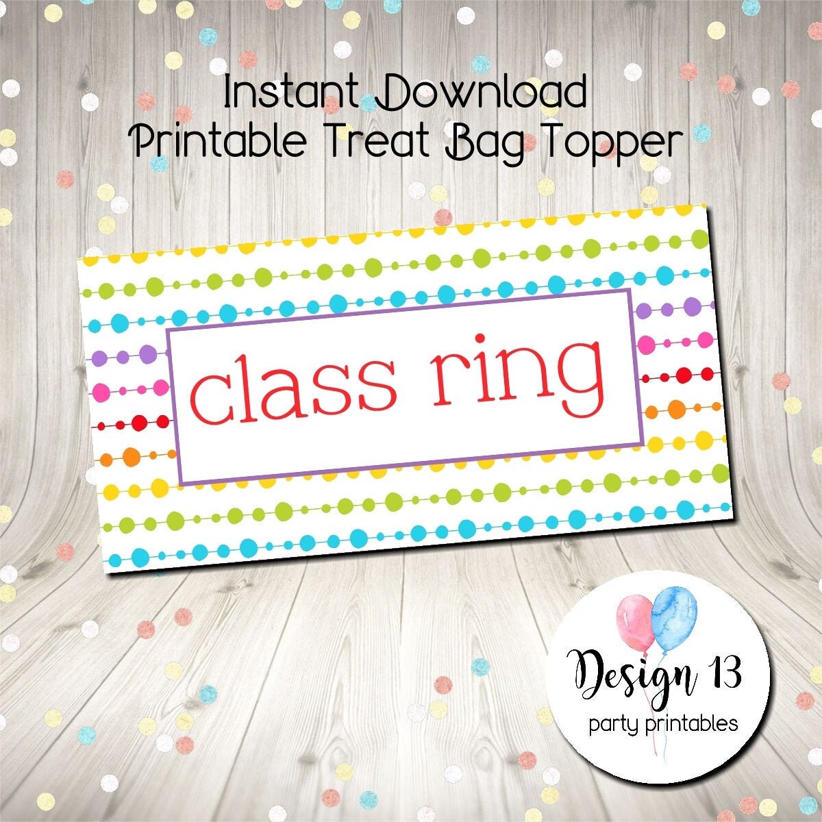Ring Pop Class Ring End of School Year Treat Bag Topper - Etsy