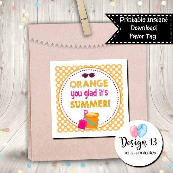 Orange You Glad It's Summer End of School Year Square Tag Gift Tag ...