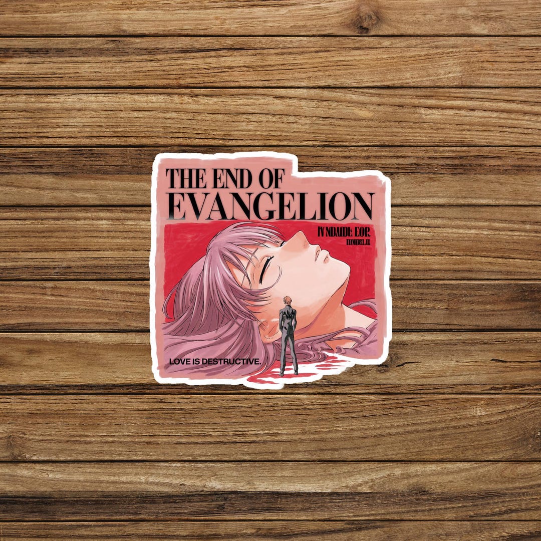 The End of Evangelion Anime Sticker Love is Destructive Quote Neon ...