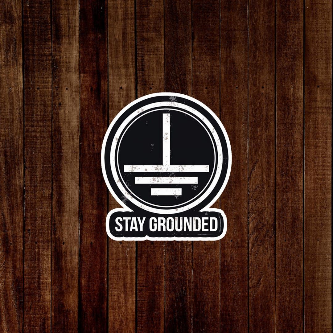 Stay Grounded Decal Inspirational Symbol Sticker for Grounding ...