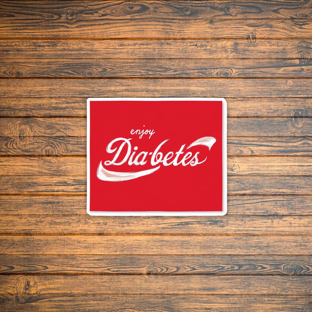 Enjoy Diabetes Funny Ironic Vintage Cola Style Sticker Decal for ...