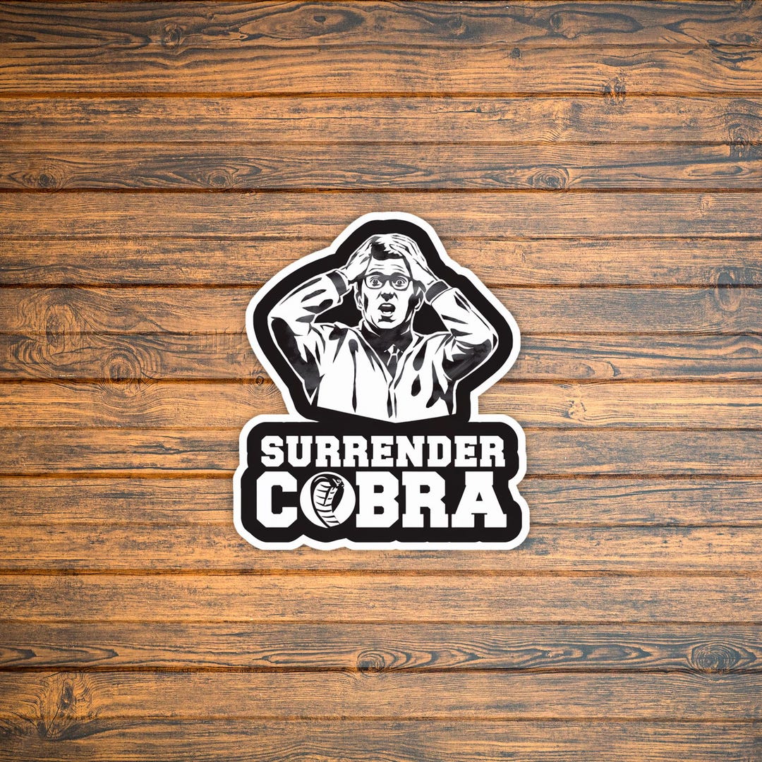 Surrender Cobra Sticker Funny Reaction Meme Vinyl Decal for Sports Fans ...