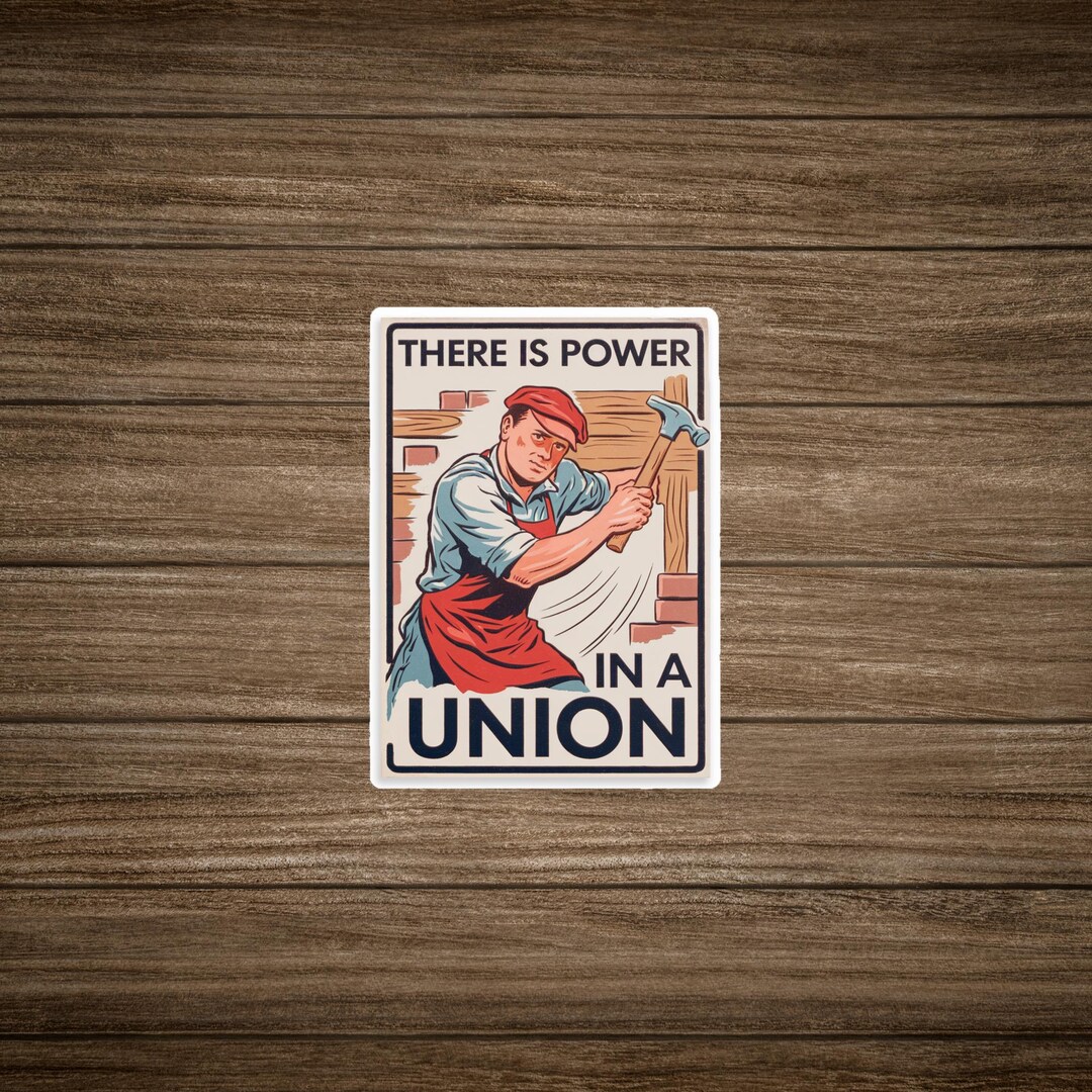 Vintage Union Power Propaganda Poster Sticker Retro Labor Movement Art ...