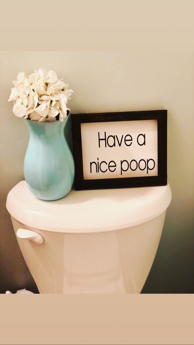 Bathroom Signs Well Shit Have a Nice Poop Would Poop - Etsy Canada