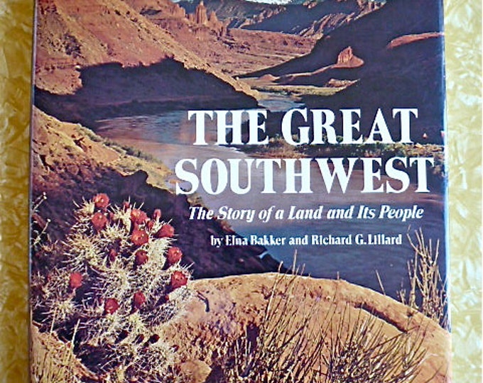 The Great Southwest the Story of a Land and Its People 1962 - Etsy