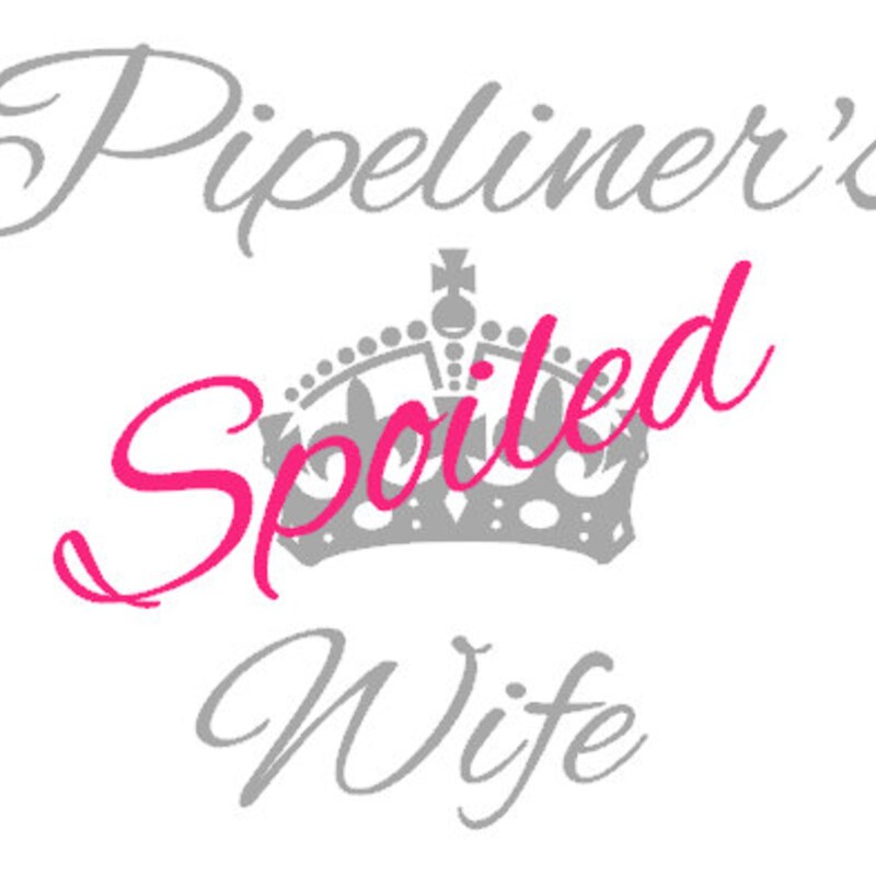 Pipeliners Wife - Etsy