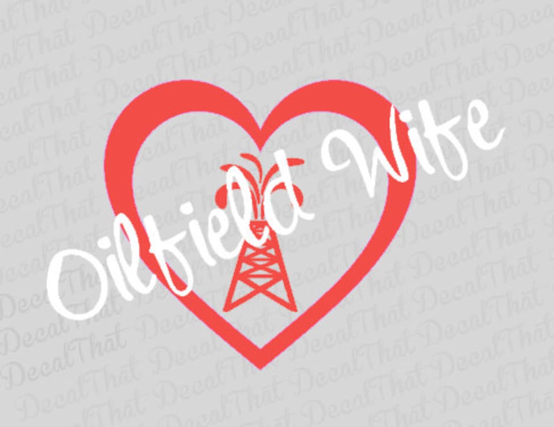 Oilfield Wife Decal - Etsy