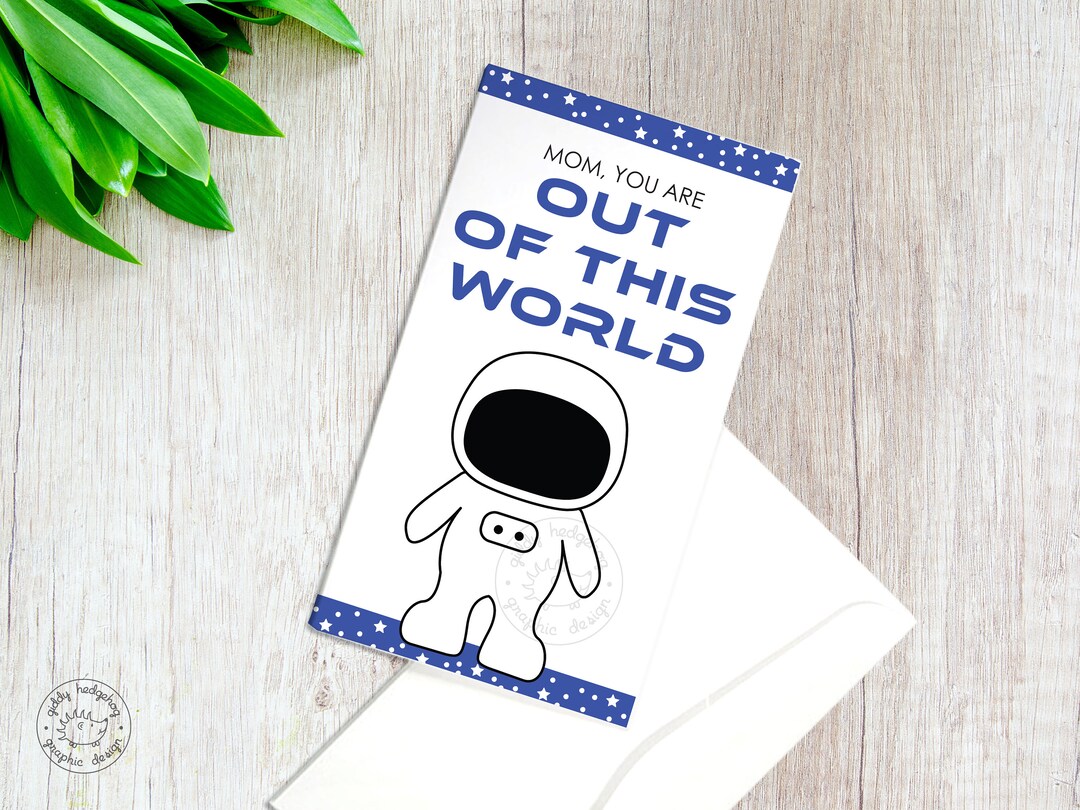 DIY Printable Mother's Day Space Greeting Cards Silly Sweet Kids ...